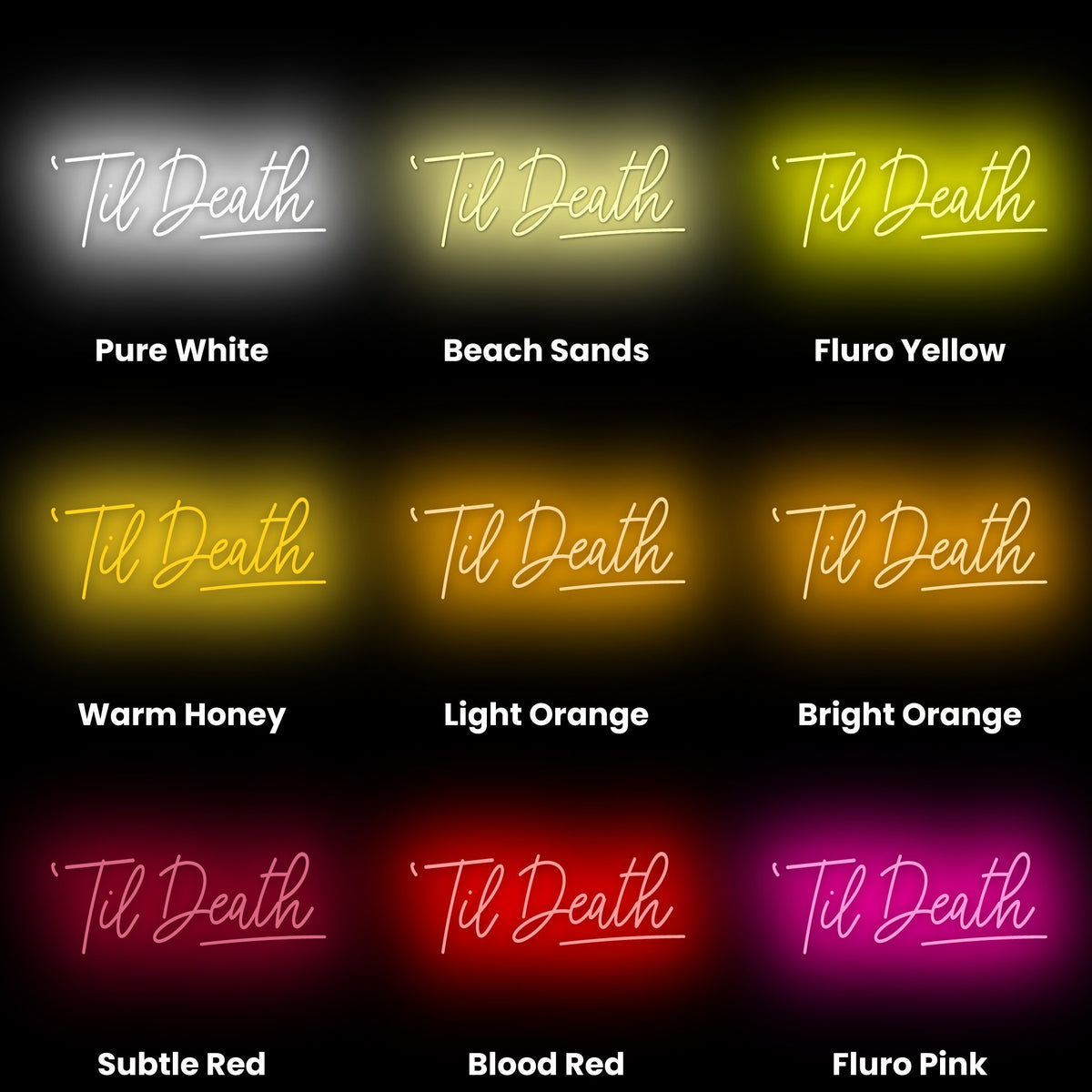 Til Death Neon Sign | Fully Customizable Til Death LED Sign